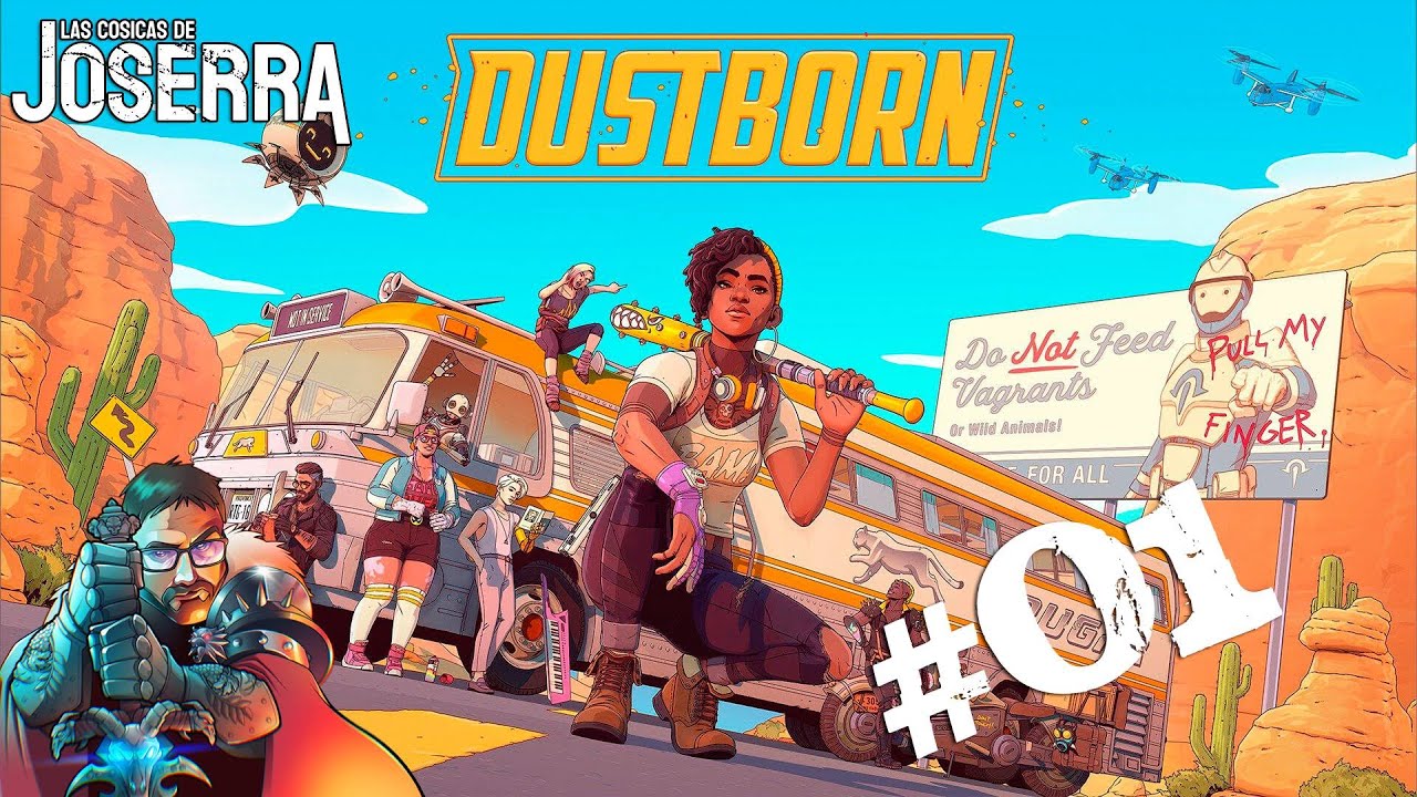 Dustborn Gameplay 01 - Conociendo a la banda - YouTube