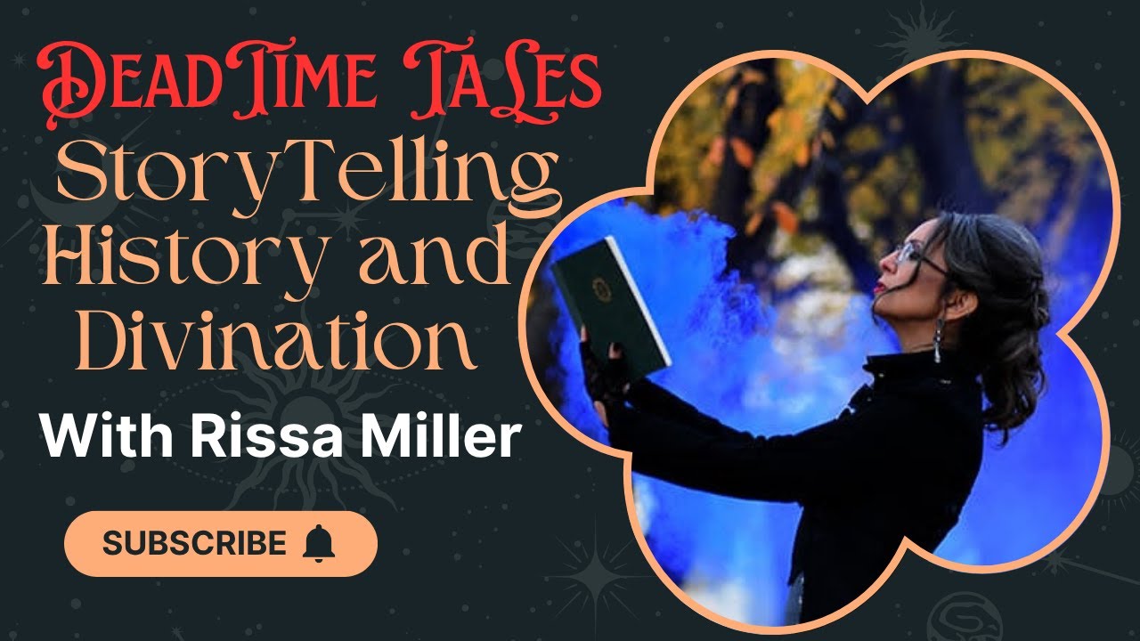StoryTelling, History, & Divination with Rissa Miller - YouTube