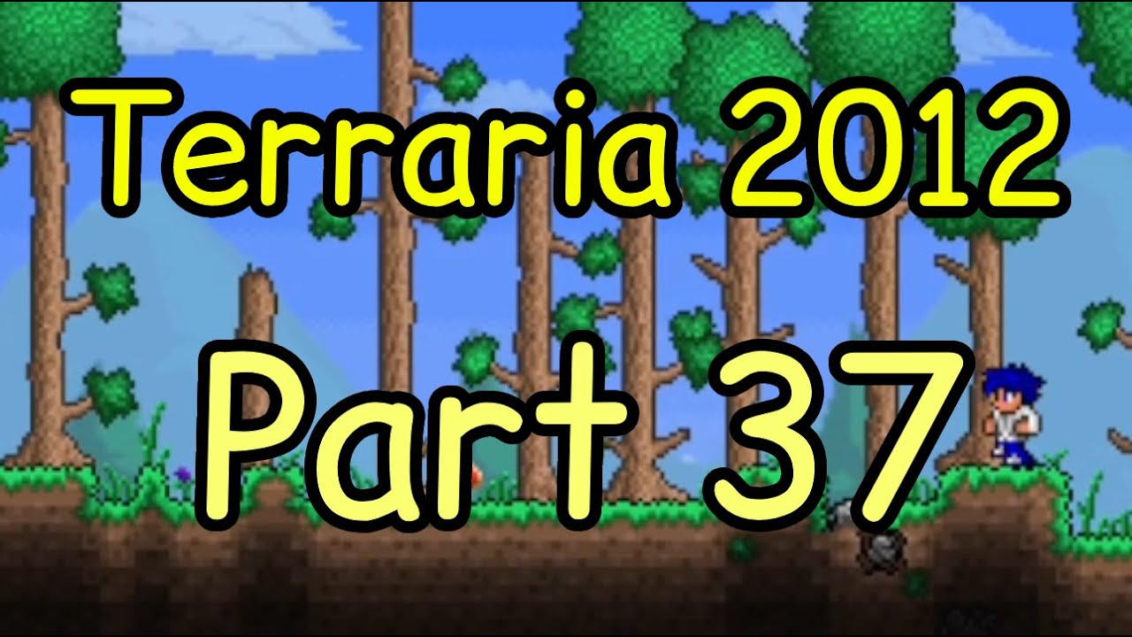 Building hell bridges. | Terraria 2012 Part 37 - YouTube