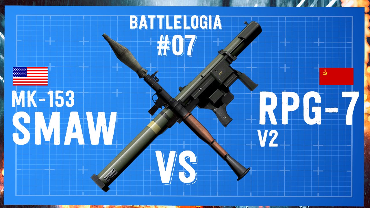 Battlelogia #07 › BF4: SMAW vs. RPG - YouTube