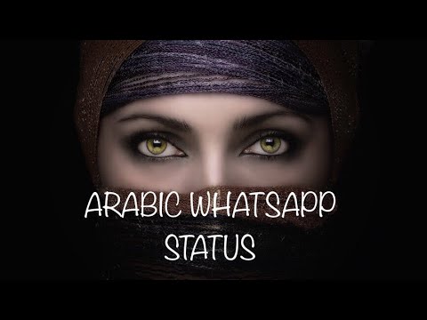 Arabic songs WhatsApp status Arabic girls