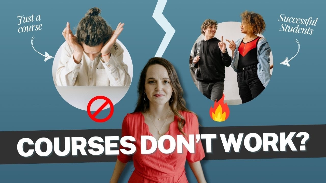 Why Your Course Isn’t Creating Successful Students (And How to Fix It ...