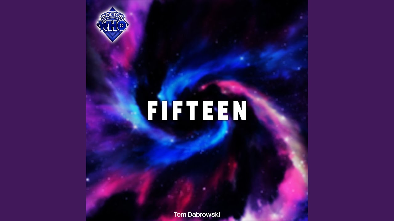 Fifteen (The 15th Doctor's Theme) - Doctor Who - YouTube