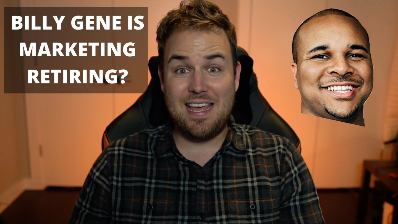 Is Billy Gene is Marketing Really Retiring? - YouTube