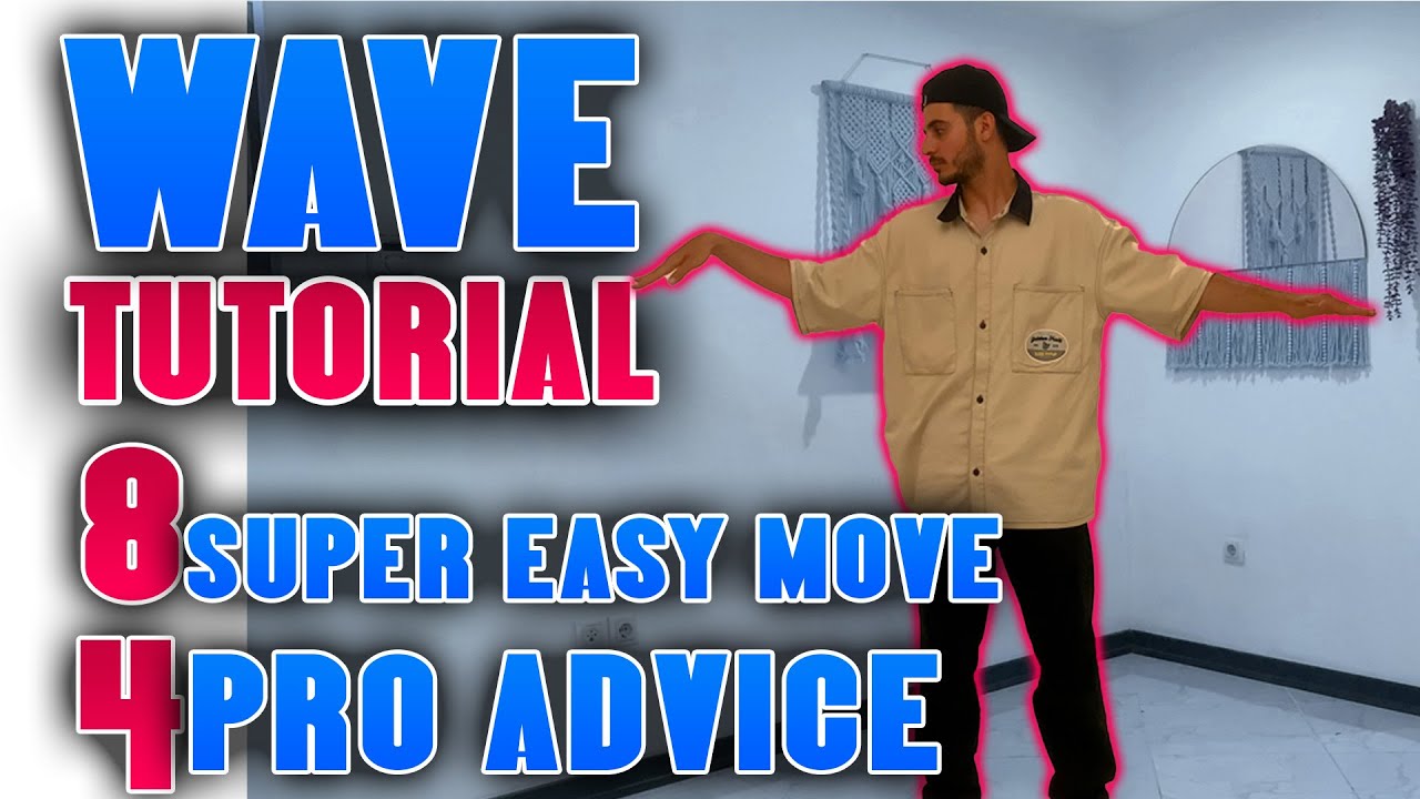 How to dance (Wave tutorial for beginners)- 8 Simple and most useful ...