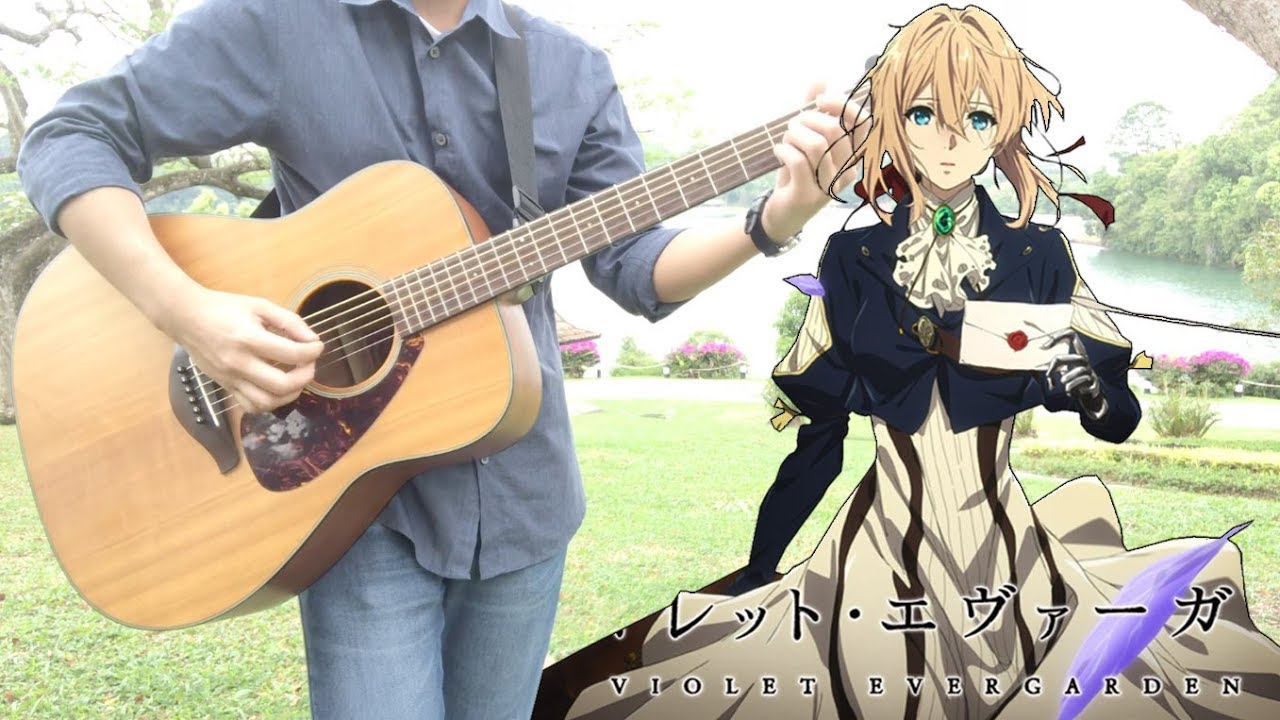 Violet Evergarden OP / True - Sincerely [敬具] Guitar Cover (Half Step up ...