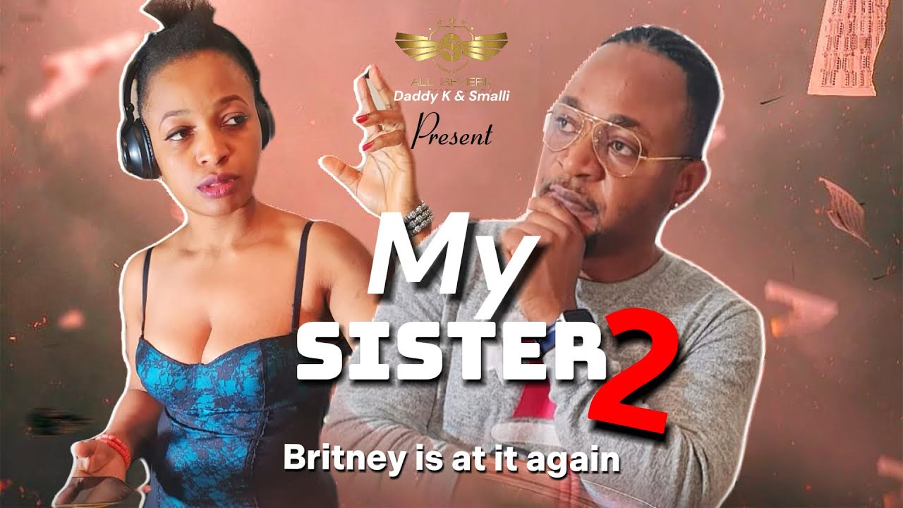 Daddy K And Smalli My Sister 2 Youtube