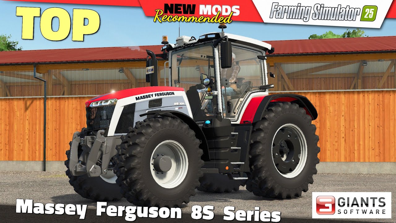 FS25 | Massey Ferguson Series 8S (by GIANTS) - Farming Simulator 25 ...