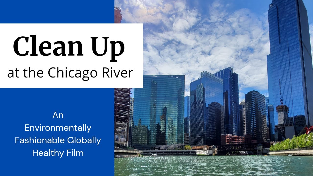 CLEAN UP at the Chicago River - YouTube