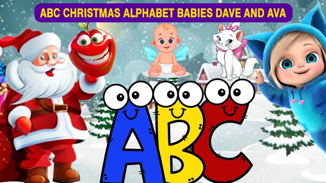 ABC Christmas | ava dave christmas | nursery rhymes | abc kids tv ...