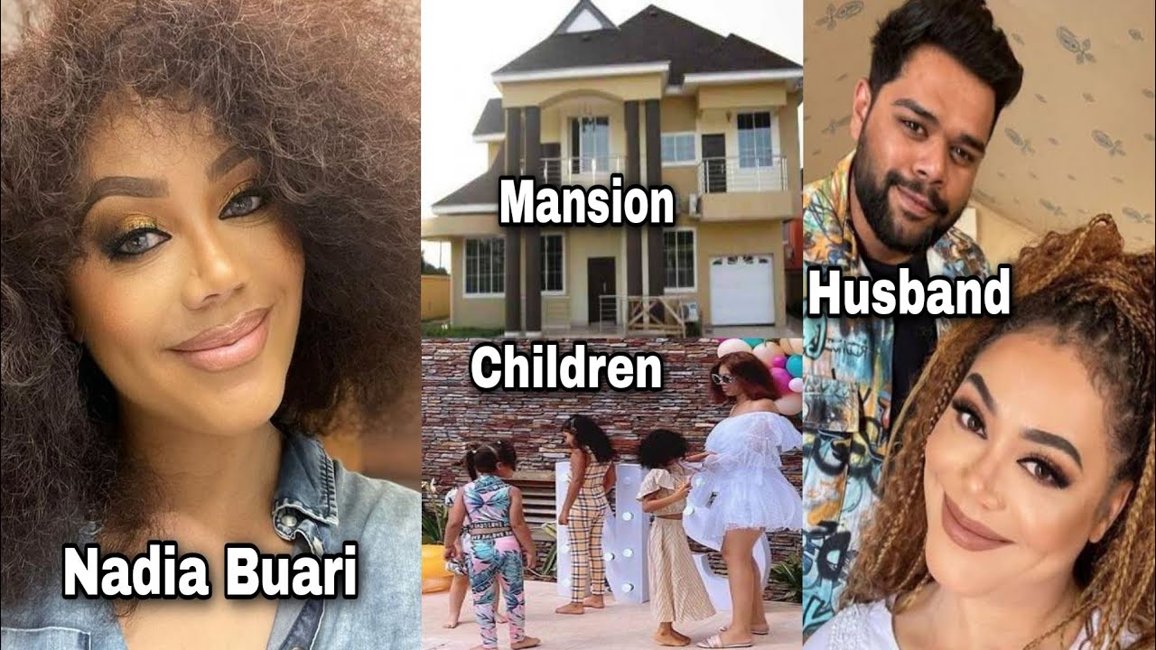 Nadia Buari: Biography, husband, children, controversies, net worth ...
