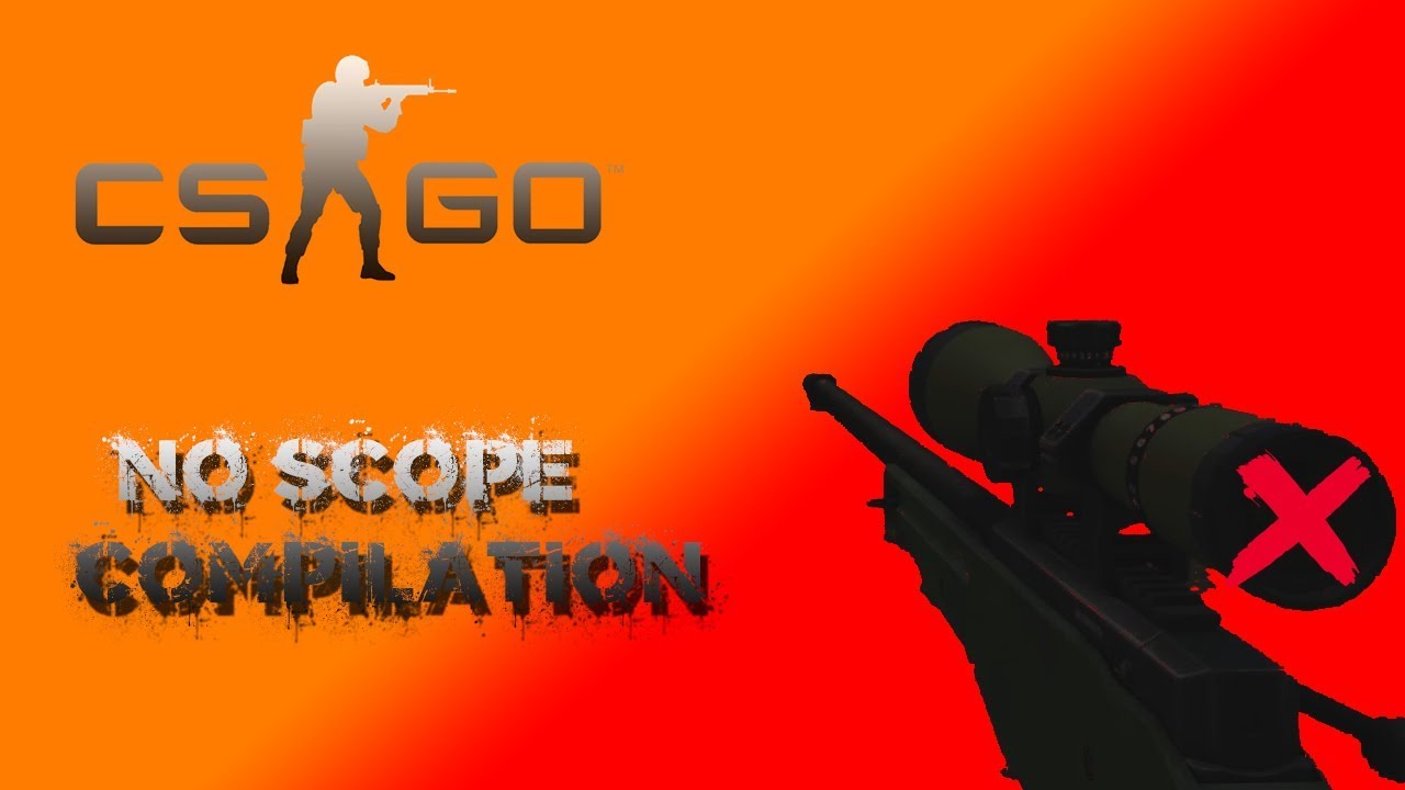 Rekt | Csgo No Scope Compilation - YouTube