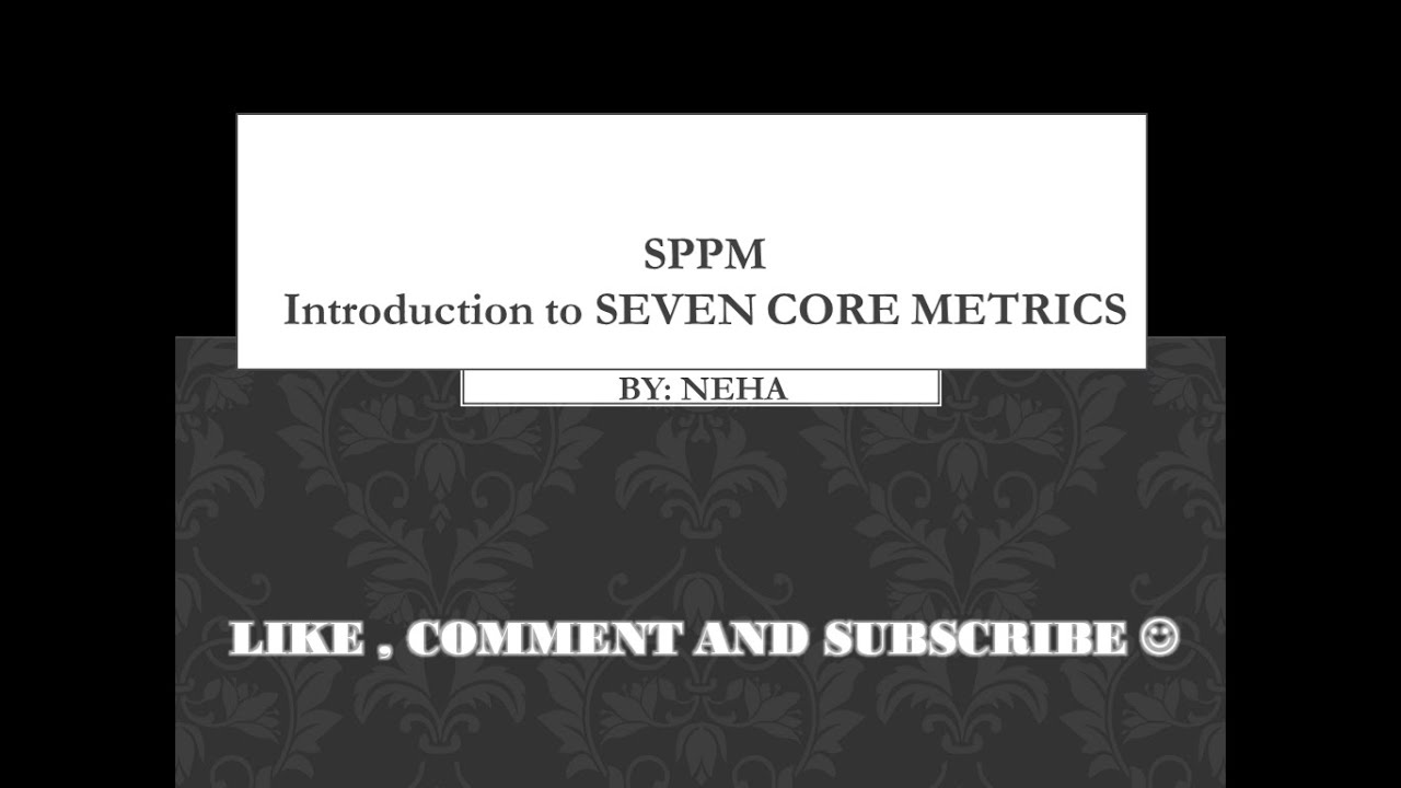 SEVEN CORE METRICS - YouTube