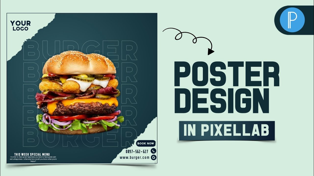 Pixellab Tutorial - Burger Poster Design In Pixellab | Without PS Touch ...