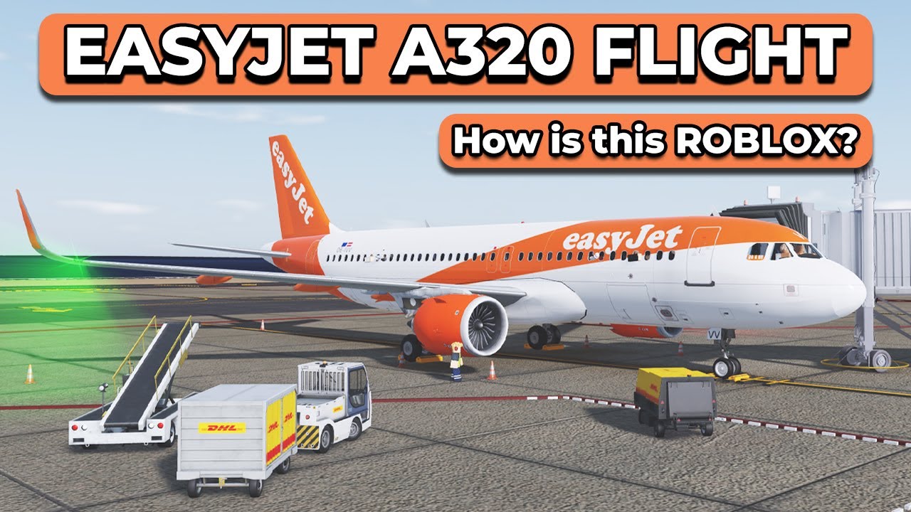 Flying easyJet on ROBLOX? - YouTube