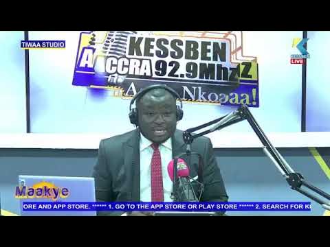 Maakye | Host: Kwame Appiah Kubi (Mr. Speaker) | 14/10/2024 - YouTube