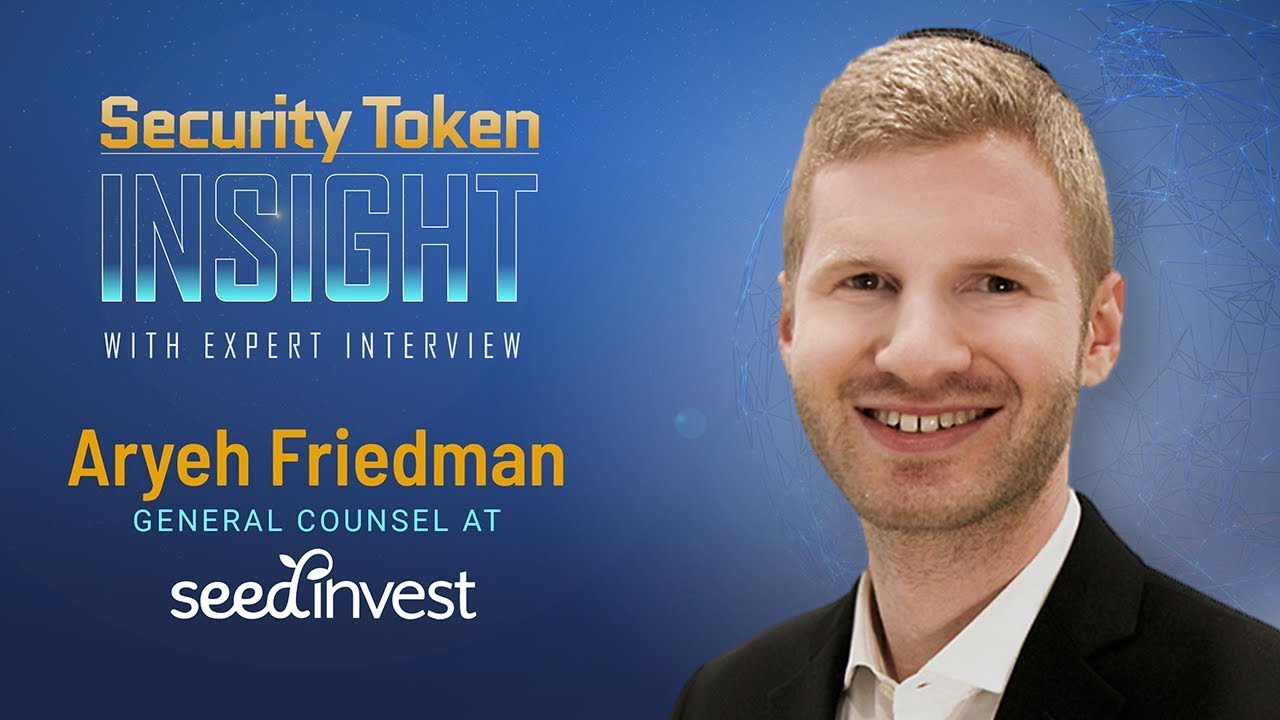 Security Token Insight: Expert Interview with Aryeh Friedman, General ...