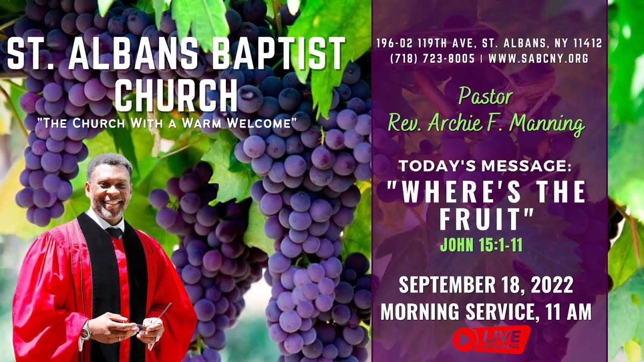 Rev Archie F Manning Where s The Fruit John 15 Vs 1 11 YouTube