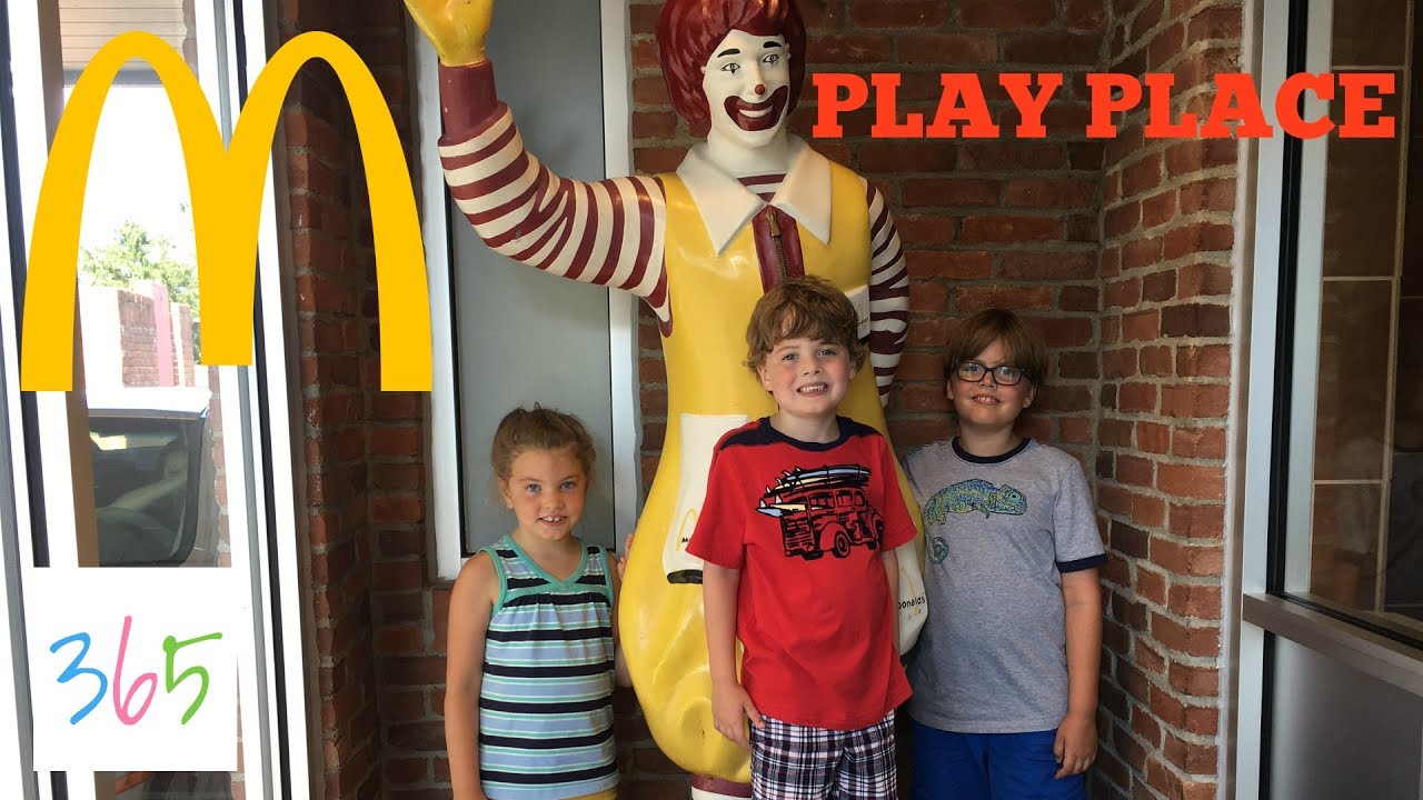 MCDONALD'S PLAY PLACE | KIDS LIFE 365 | 7.8.17 - YouTube