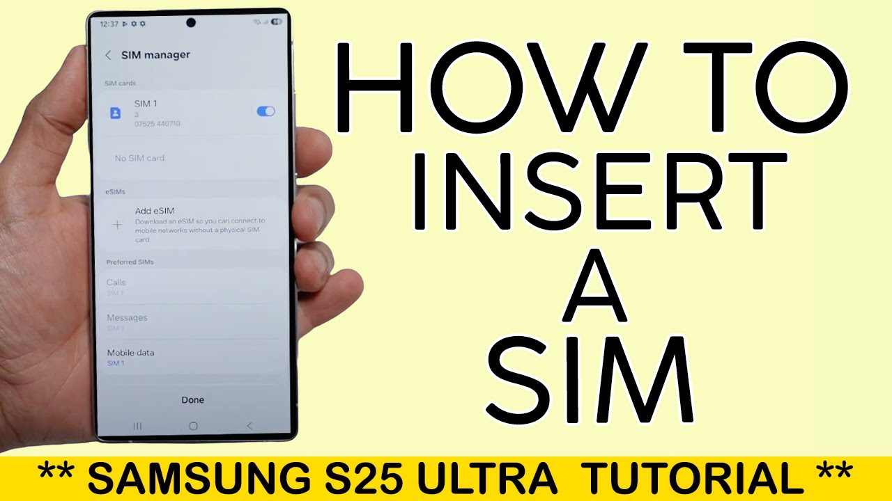 How to Insert a Sim in Samsung S25 Ultra 2025 - YouTube
