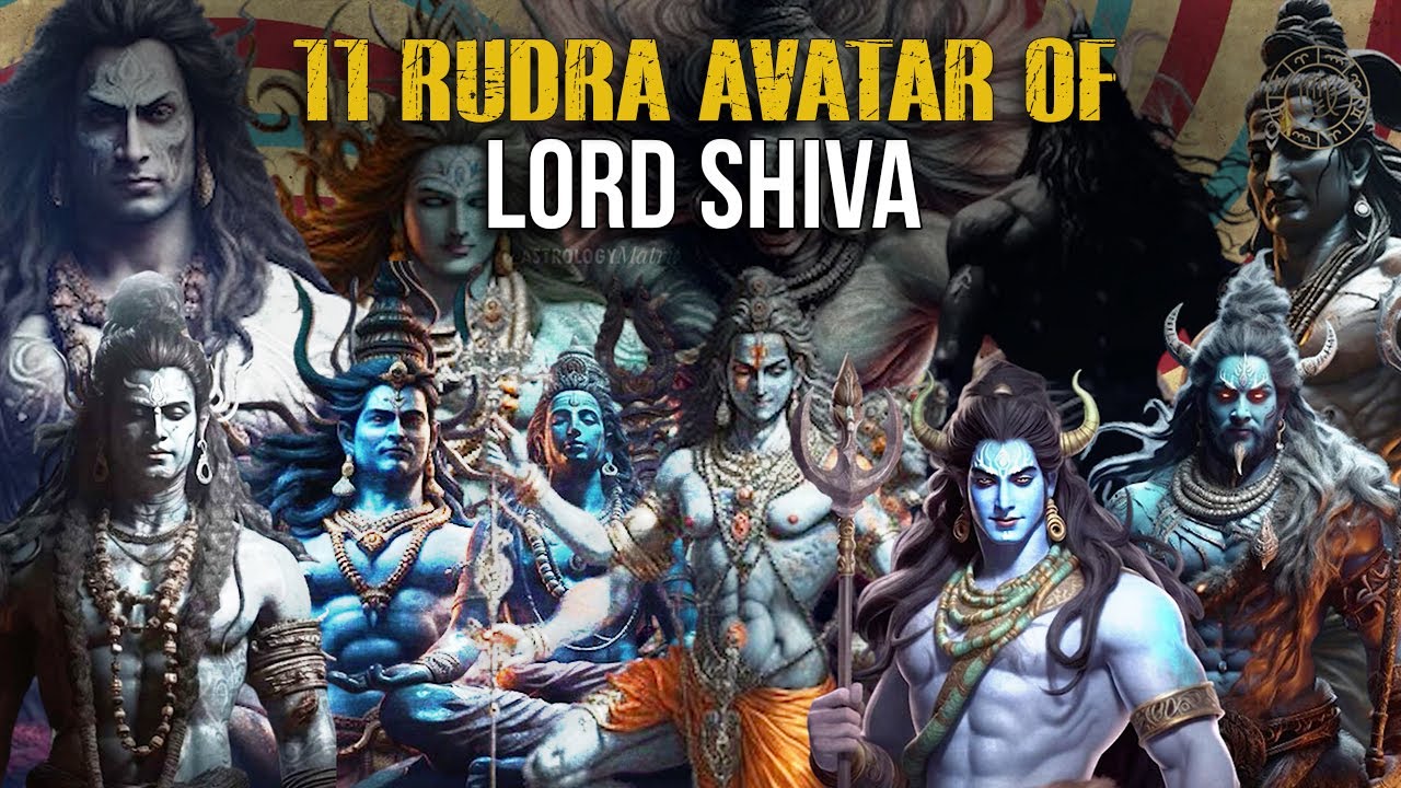 भगवान शिव के 11 रूद्र अवतारों की उत्पत्ति | Shiv ke 11 Rudra Avatar ...