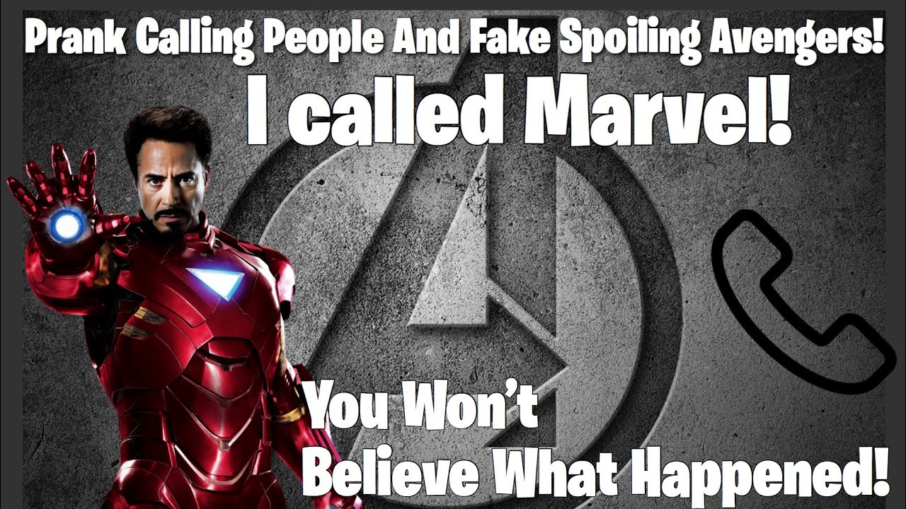 Prank Calling Marvel And Spoiling End Game For People Prank - YouTube