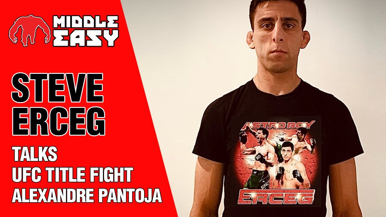 Steve Erceg admits he’s ‘lucky’ to be fighting for UFC Title, talks ...