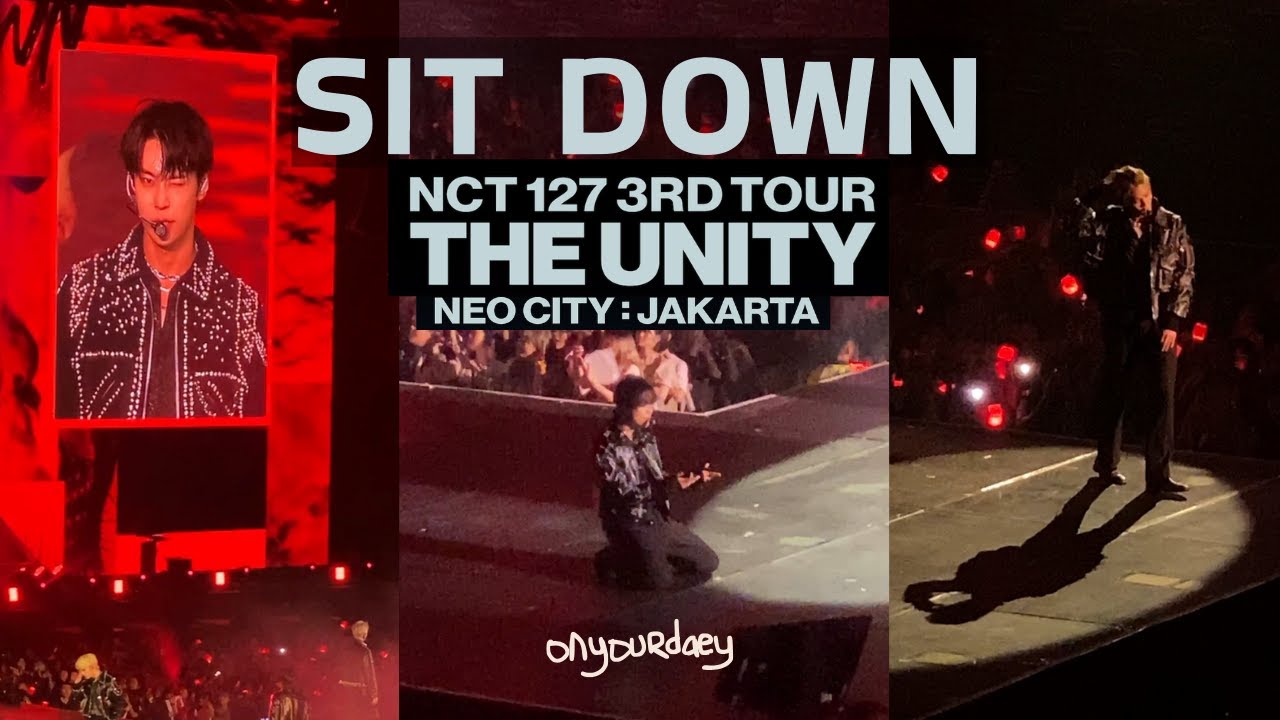 NCT 127 - "SIT DOWN" The Unity in Jakarta Day 2 240114 - YouTube