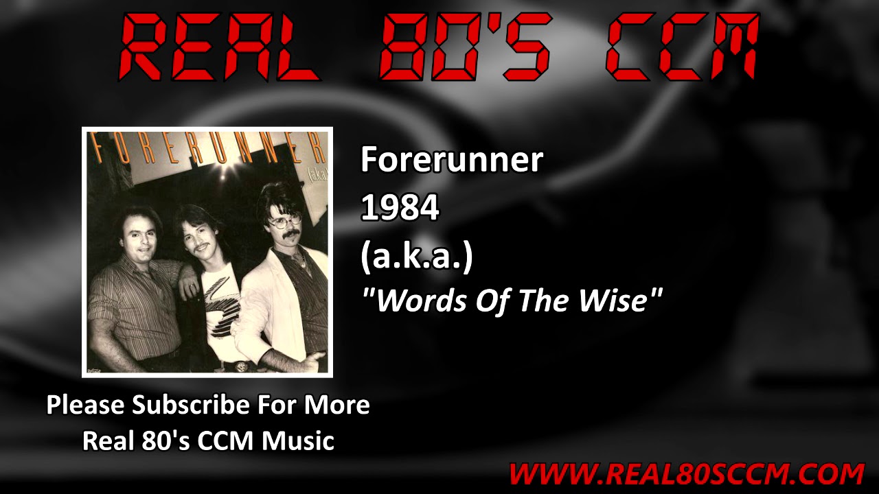 Forerunner - Words Of The Wise - YouTube