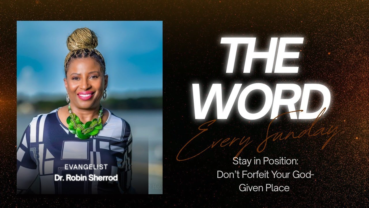 Stay in Position: Don’t Forfeit Your God-Given Place - YouTube