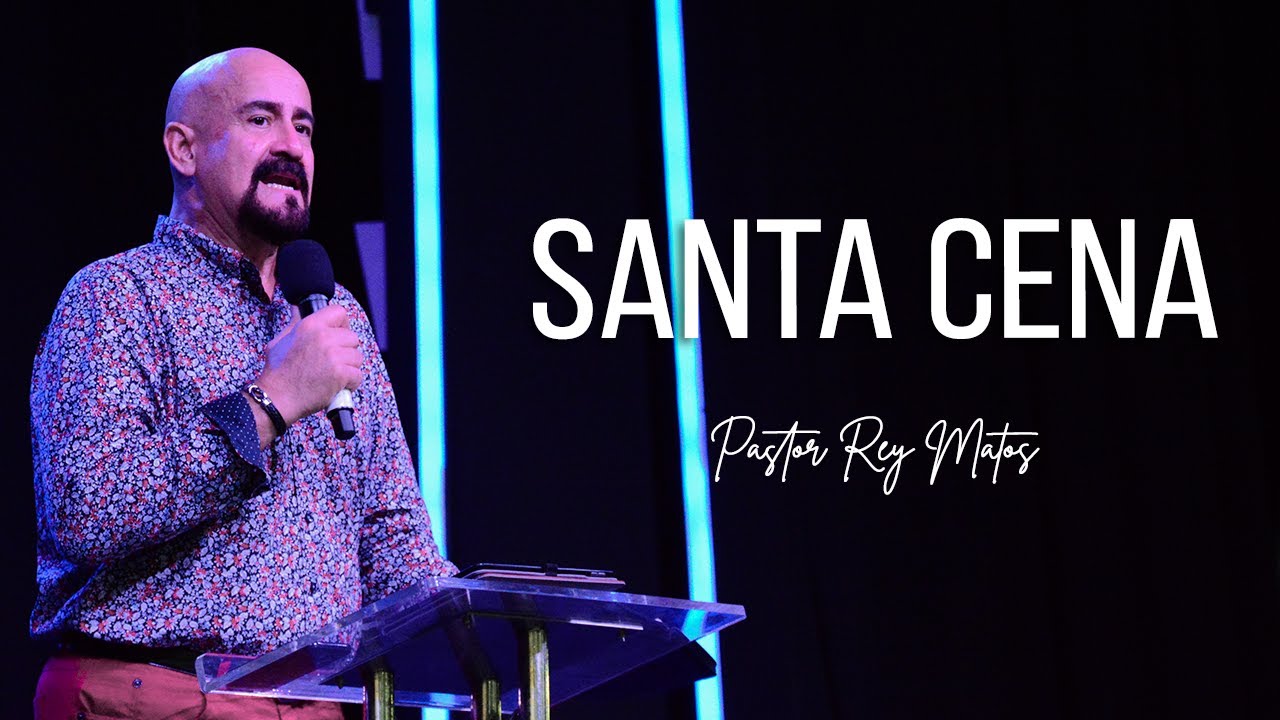 Pastor Rey Matos: Santa Cena - Domingo, 8 de noviembre de 2020 - YouTube