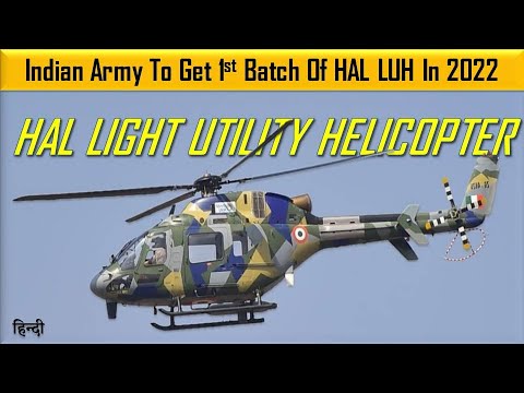 Army to get indigenous HAL LUH (light utility helicopters) by December ...