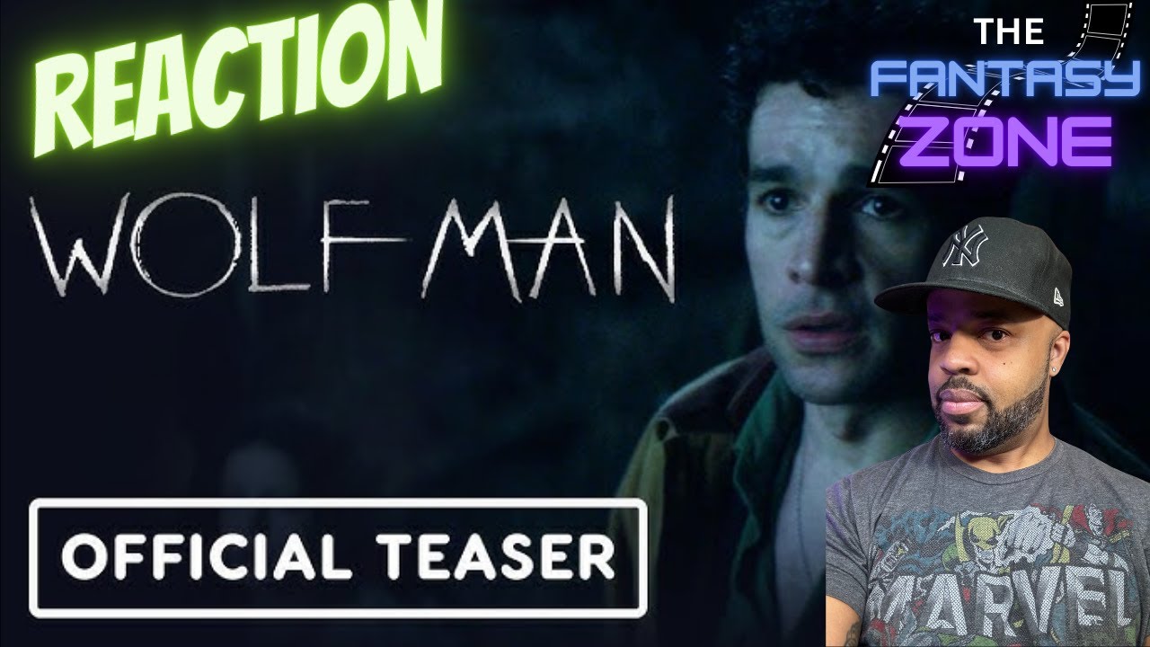 Wolf Man | Chistopher Abbott | Official Teaser Trailer Reaction - YouTube
