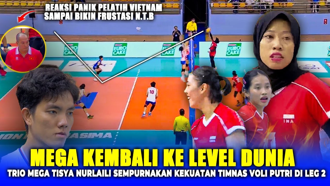 Mega Tisya Nurlaili TRIO Sempurna Timnas Voli🔥Meski Kalah Mega Mulai ...