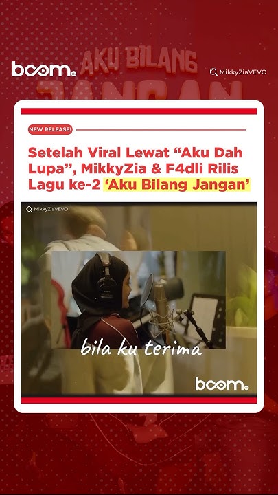 @MikkyZiaOfficial rilis single baru “Aku Bilang Jangan” #boomrelease #boomnews #mikkyzia - YouTube