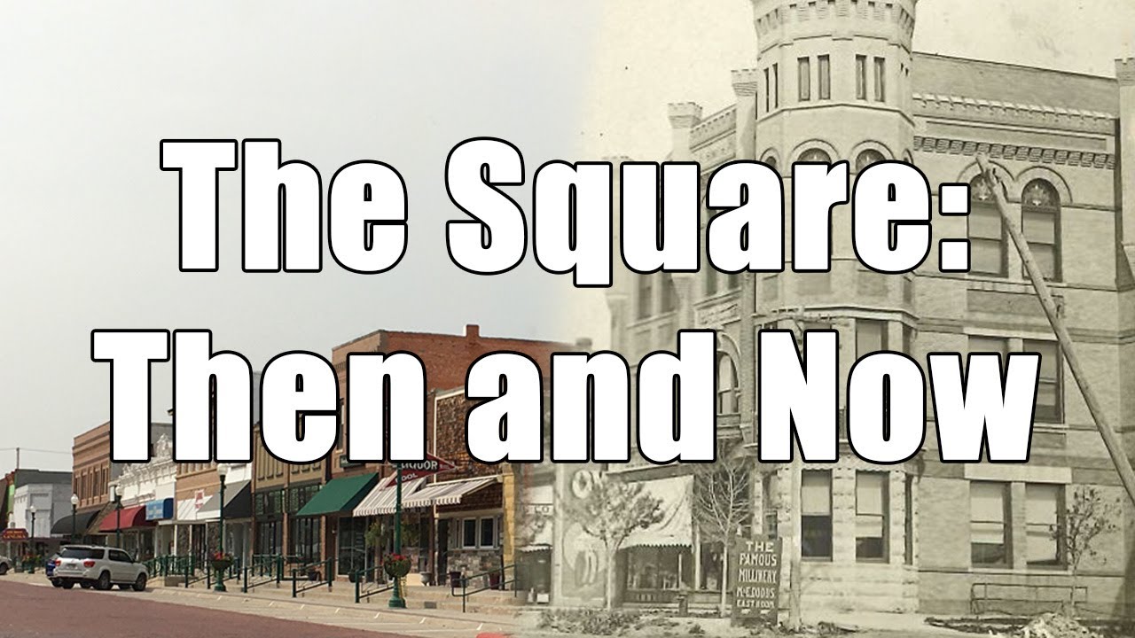 The Square: Then and Now | c.1880 - 2020 - YouTube