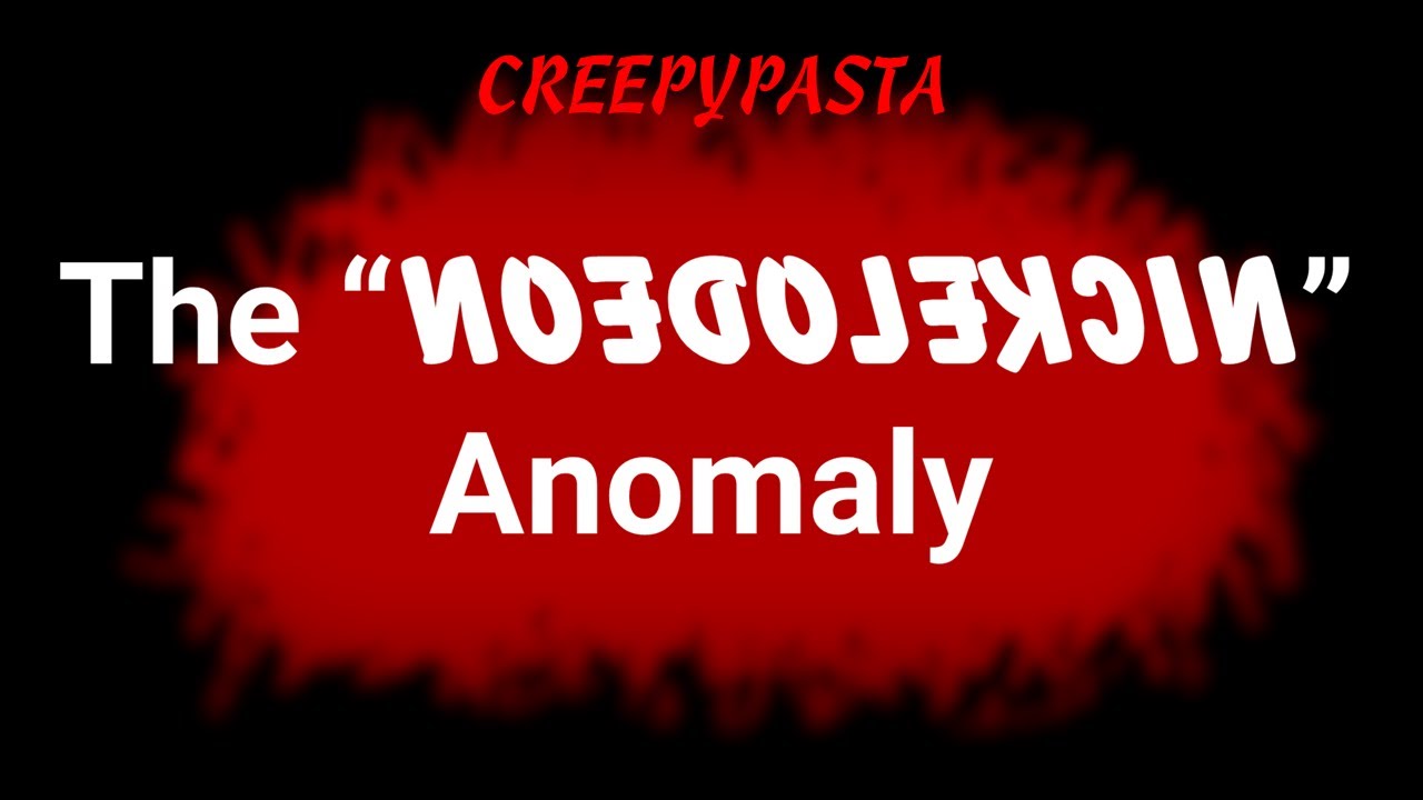 (Creepypasta) The "noedolekciN" Anomaly (by SaturnCoolFD) - YouTube