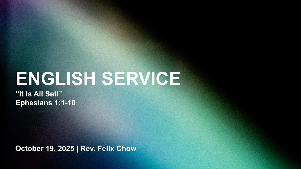 TCMC English Service October 19, 2025 "It Is All Set!" - YouTube