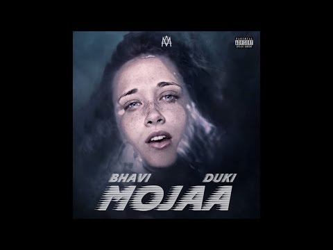 Bhavi, Duki - Mojaa prod. Omar Varela