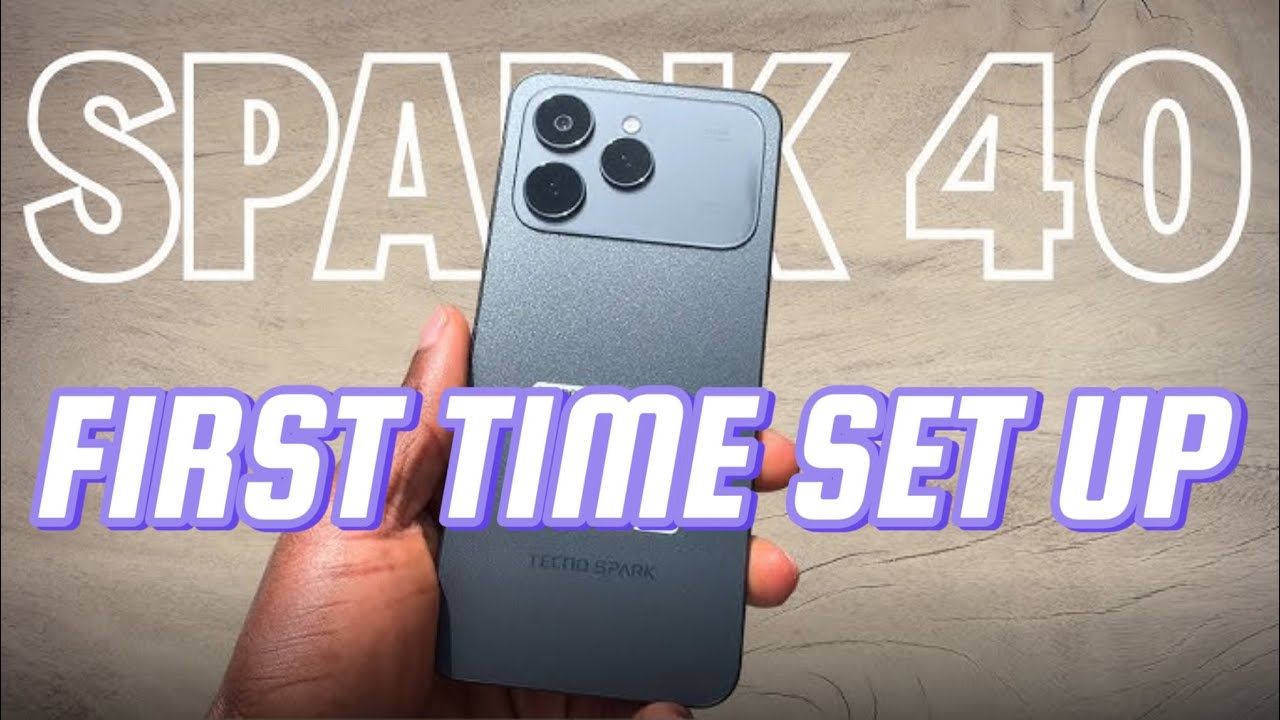 How to Set Up Tecno Spark 40 KM5 for the First Time - YouTube
