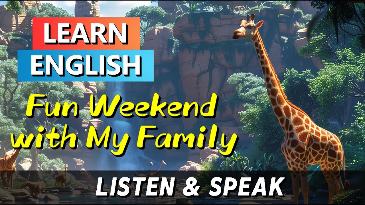 Fun Weekend with My Family | Learn English with Stories | Improve Your ...