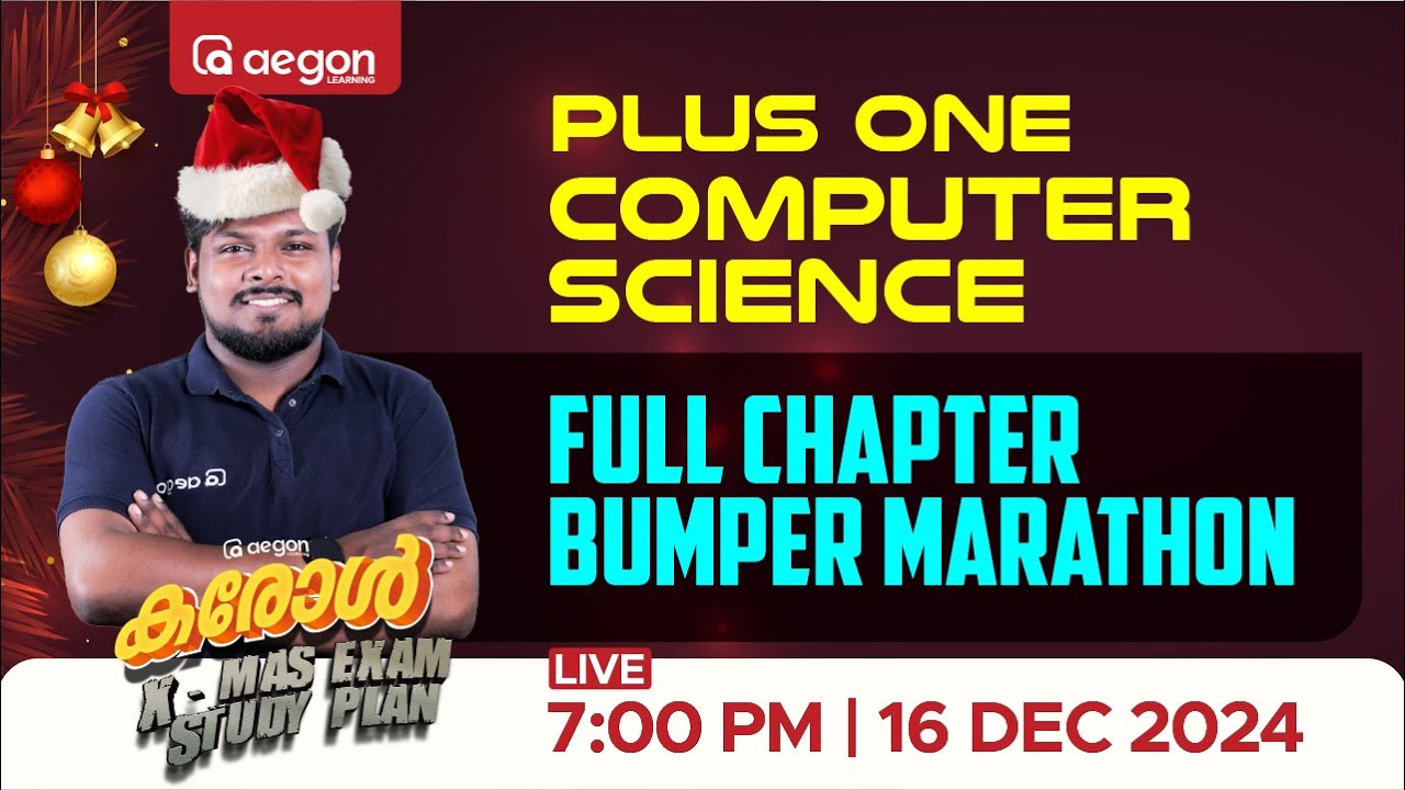 PLUS ONE COMPUTER SCIENCE - FULL CHAPTER BUMPER MARATHON | AEGON ...