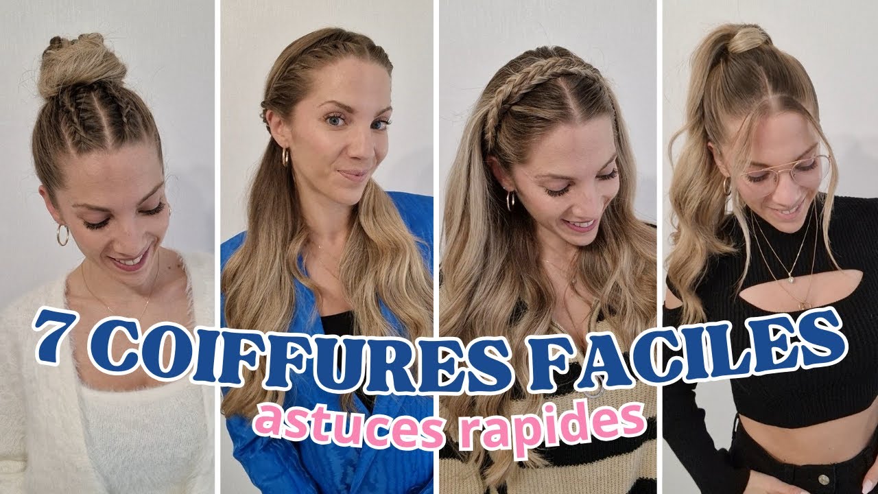 💙7 ASTUCE COIFFURE FACILE & RAPIDE à faire seule - idée coiffure cheveux mi long à long avec ...