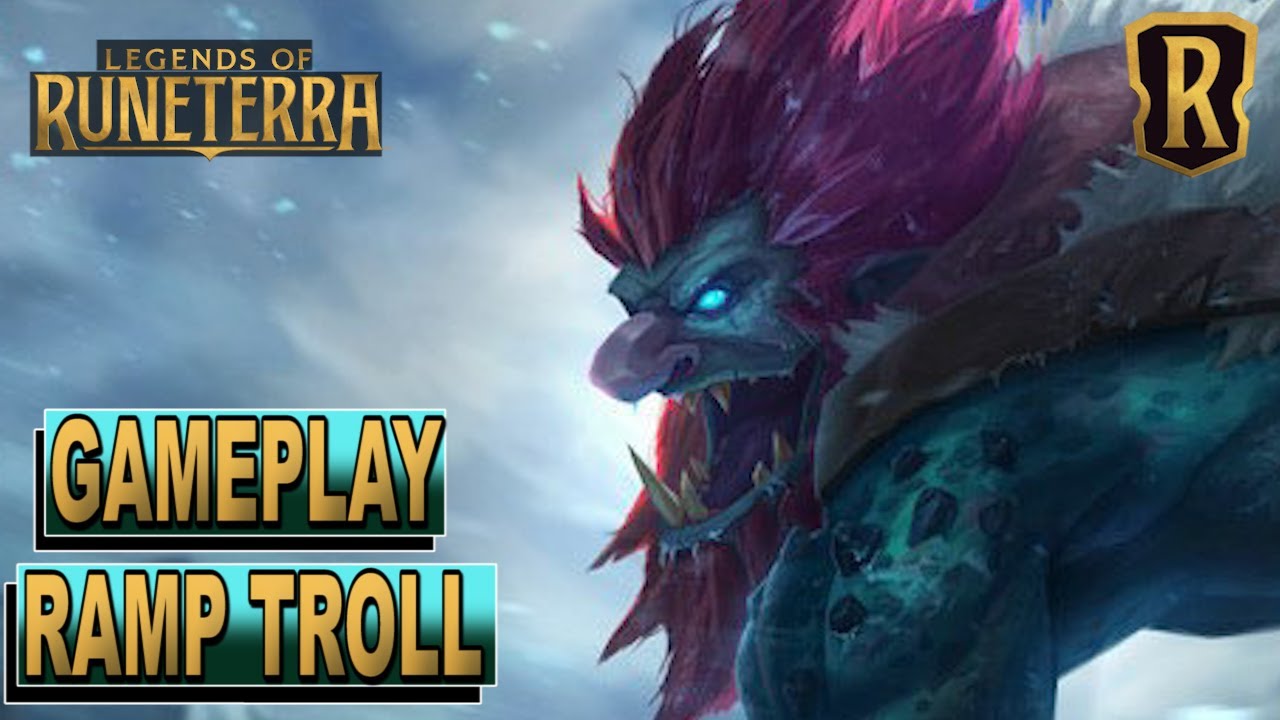 DECKS - RAMP TROLL | LOR | Trundler e Tryndamere Legends Of Runeterra ...