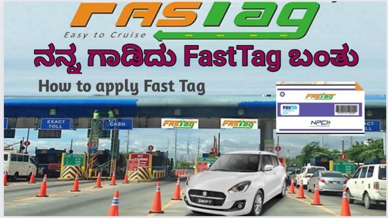 Fast Tag ಬಂತು ಗುರು | How to apply Fast Tag | Kannada - YouTube