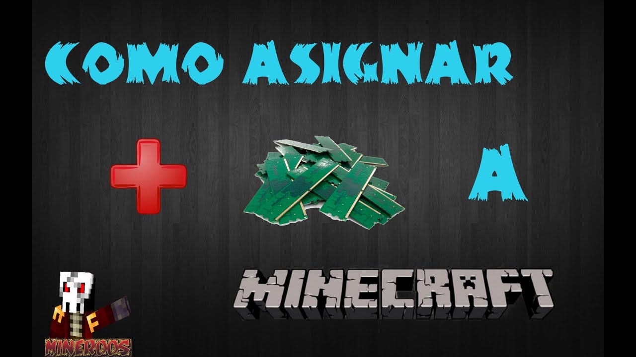 Tutorial Minecraft - Como asignar más memoria RAM a Minecraft con Magic Launcher - YouTube