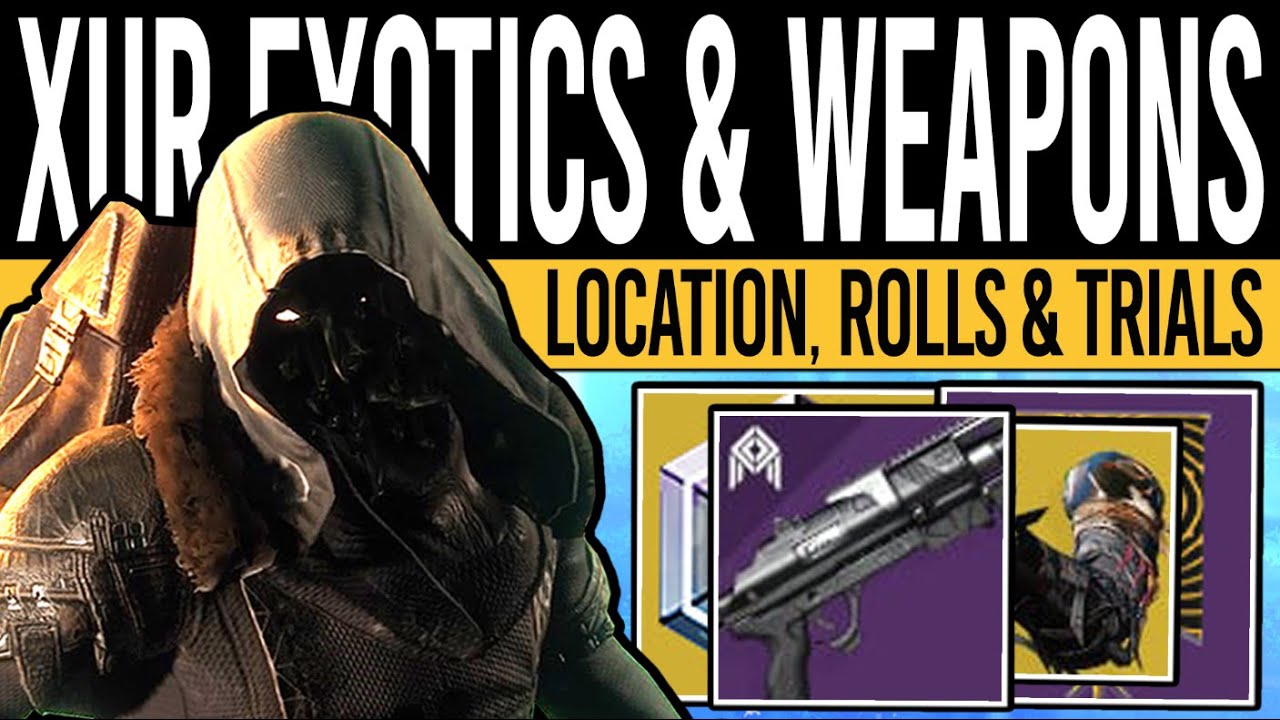 Destiny 2 | Xur's NEW Weapons & Armor! - Weapon Rolls, Exotics, Xur ...