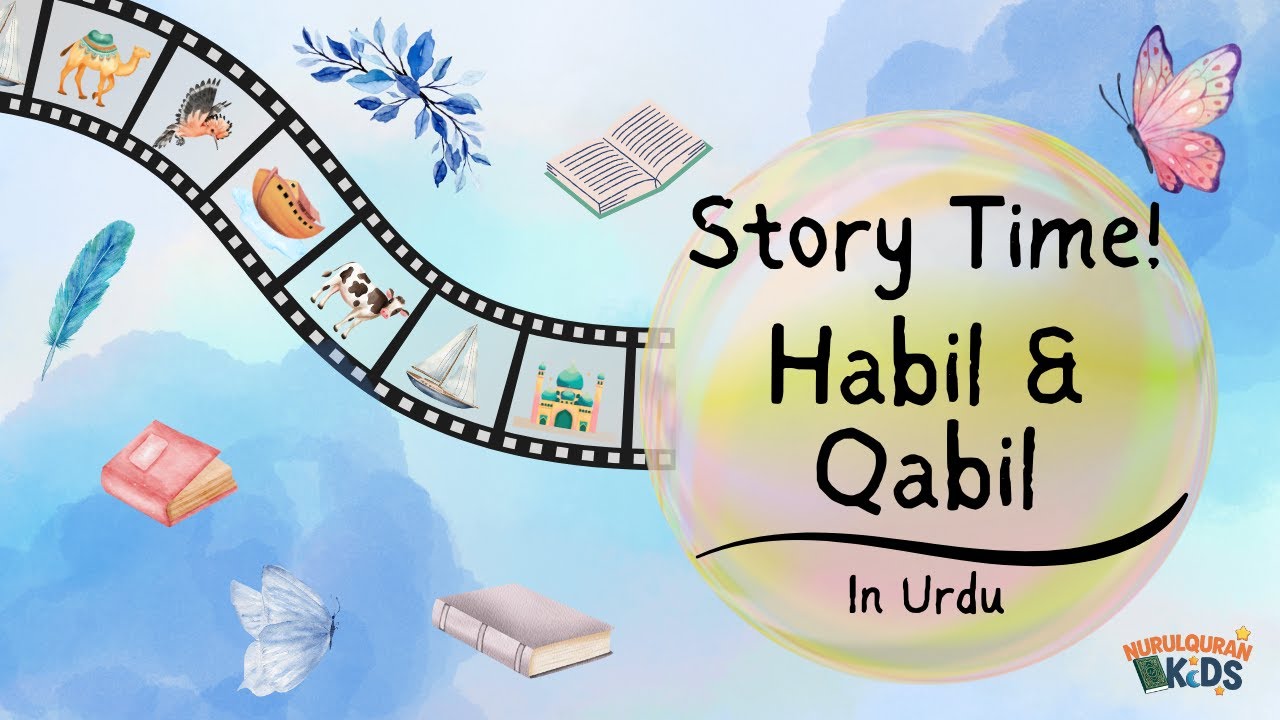 Story Time l Habil & Qabil l NurulQuran Kids l - YouTube