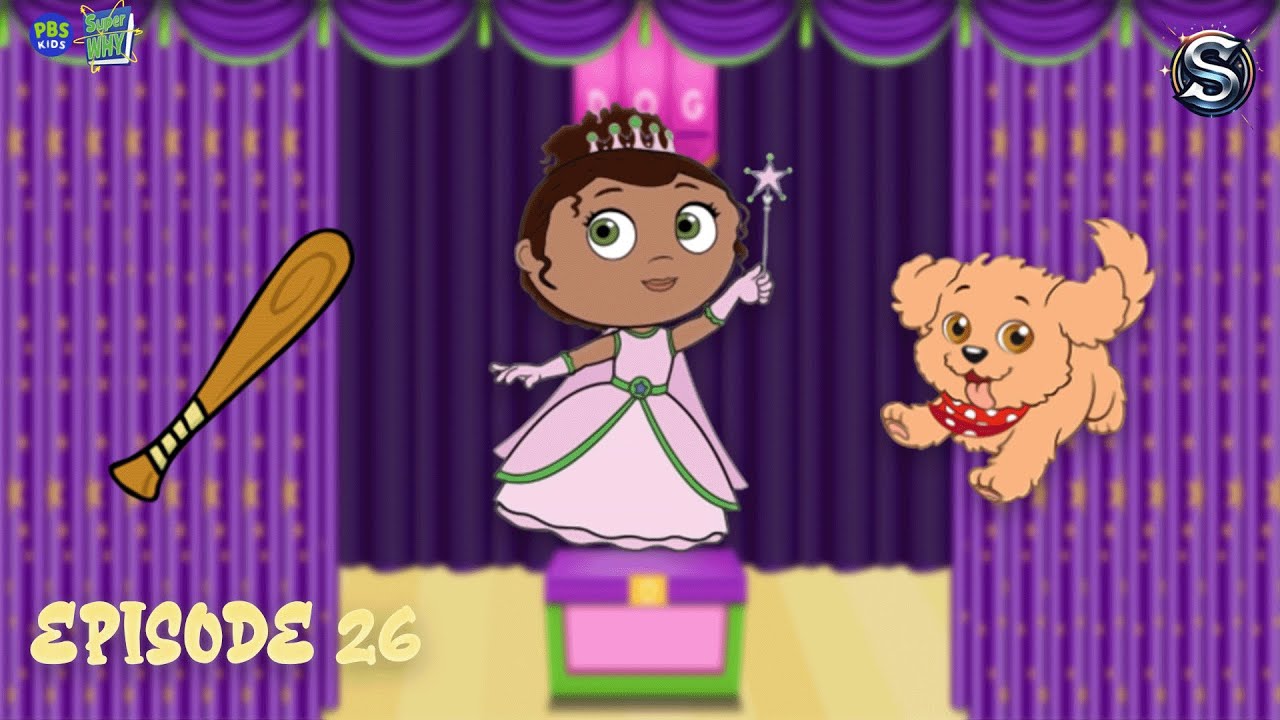 Super Why Princess Presto's Spectacular Spelling Play Episode 26 - YouTube