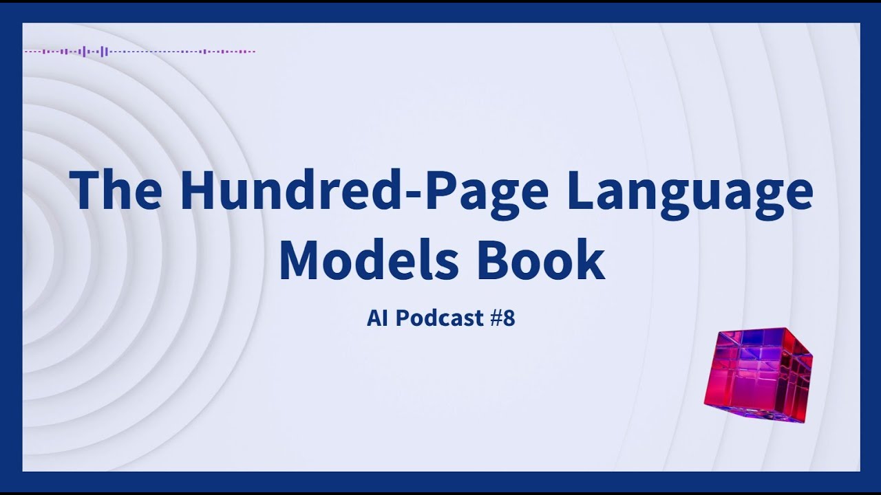 The Hundred-Page Language Models Book, Burkov - YouTube